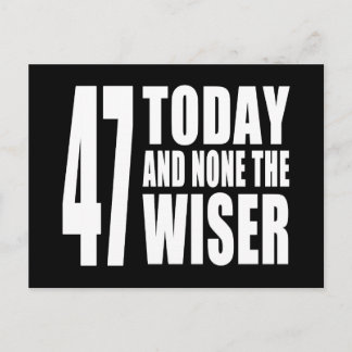 Funny 47th Birthday Cards - Greeting & Photo Cards | Zazzle