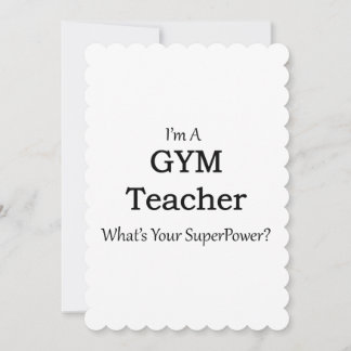 Gym Teacher Cards - Invitations, Greeting & Photo Cards | Zazzle