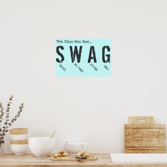 SWAG Poster | Zazzle