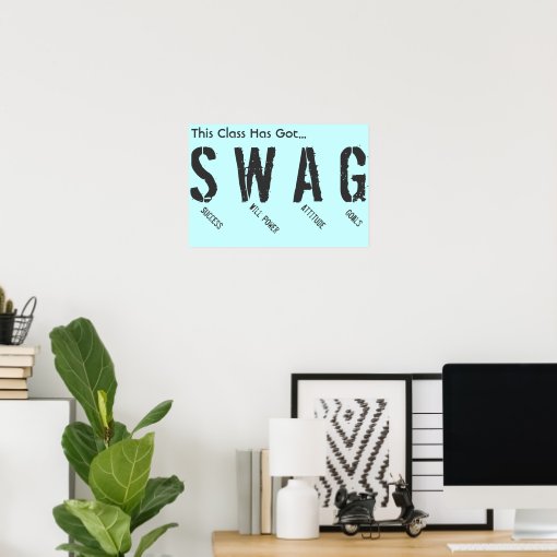SWAG Poster | Zazzle