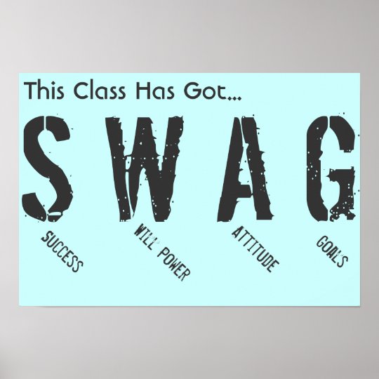 SWAG Poster | Zazzle.com