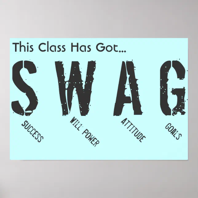 SWAG Poster | Zazzle