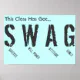 SWAG Poster | Zazzle