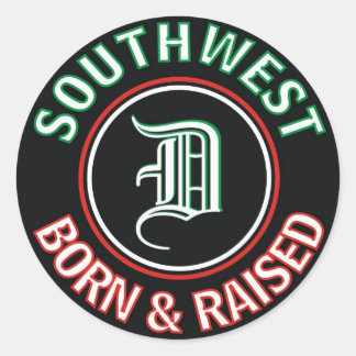 Born And Raised Stickers | Zazzle
