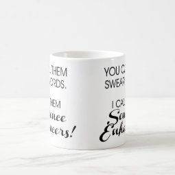 Swear Words Sentence Enhancers Curse Word Mug | Zazzle