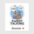 Sweep Talking Funny Sweet Talk Broom Pun Sticker | Zazzle