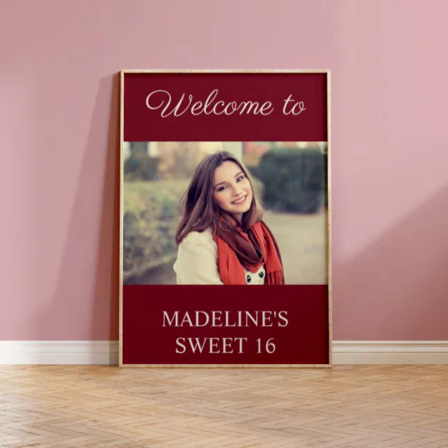 Sweet 16 Birthday Burgundy Name Photo Welcome Poster | Zazzle