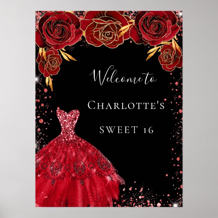 Sweet 16 red black dress florals welcome poster | Zazzle