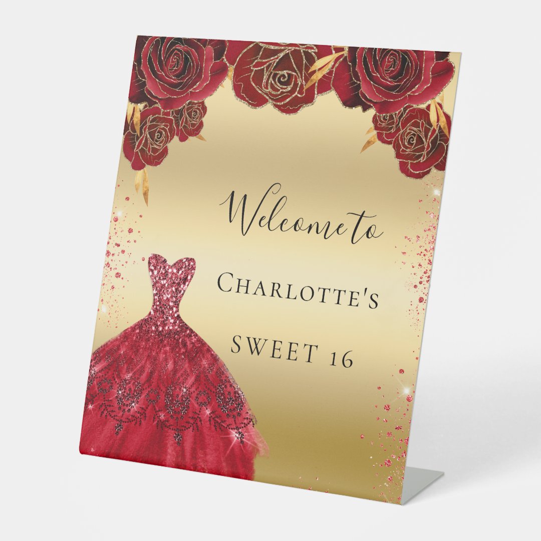 Sweet 16 red gold dress floral welcome pedestal sign | Zazzle