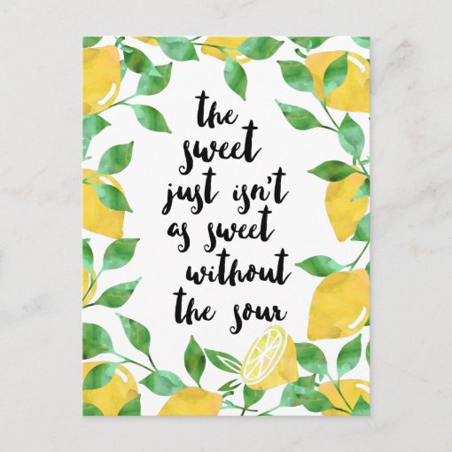 Sweet and Sour Lemon Quote Postcard | Zazzle