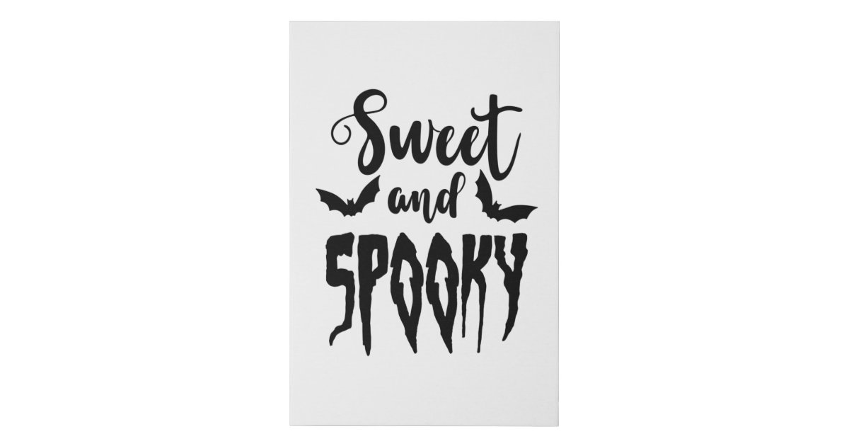 Sweet And Spooky Cool Halloween Saying Faux Canvas Print | Zazzle