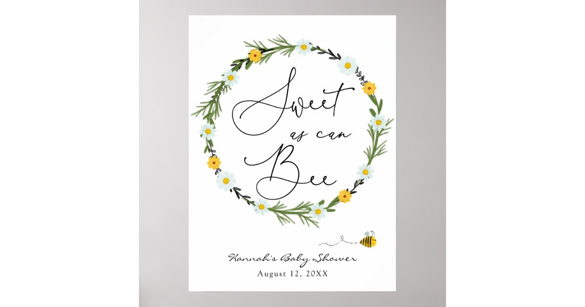 Sweet as can Bee Baby Shower Welcome Sign | Zazzle