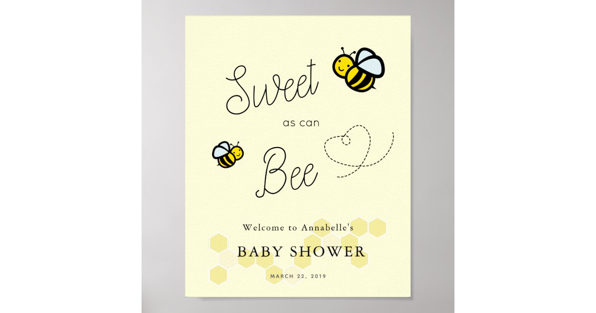 Sweet as can Bee Baby Shower Welcome Sign | Zazzle