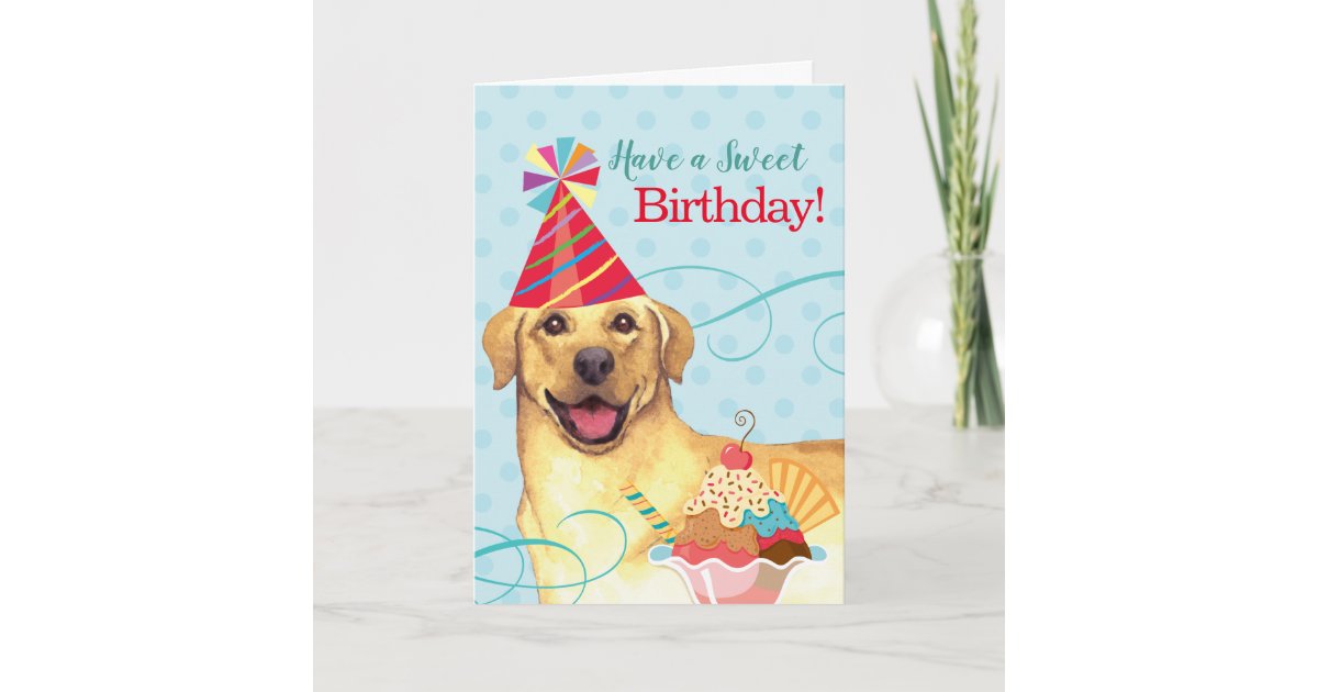 Sweet Birthday Yellow Lab Card | Zazzle
