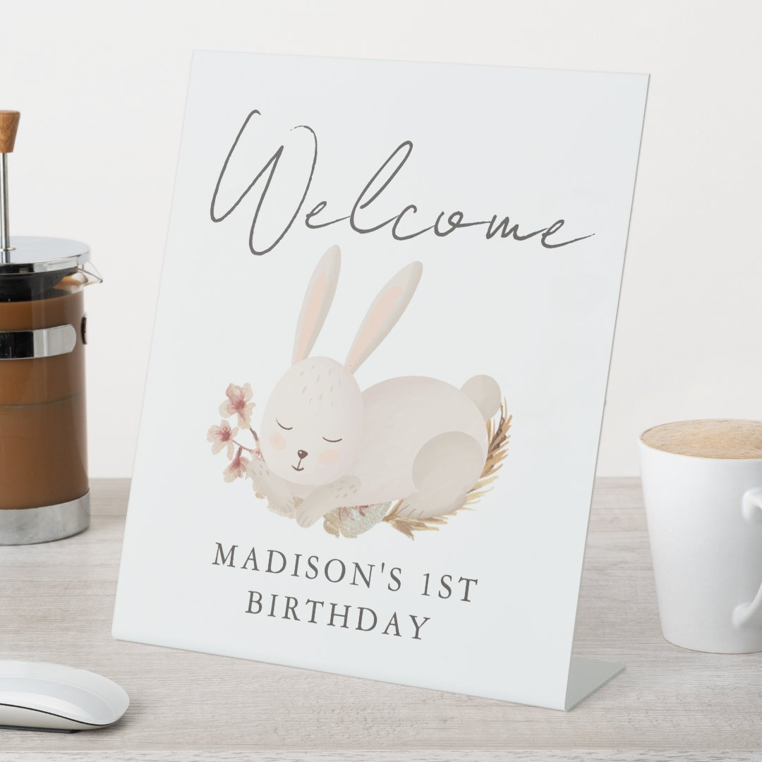 Sweet Bunny Calligraphy First Birthday Welcome Pedestal Sign | Zazzle