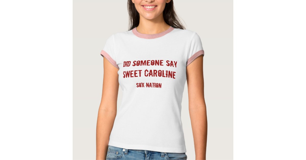 Sweet Caroline T-Shirt | Zazzle.com
