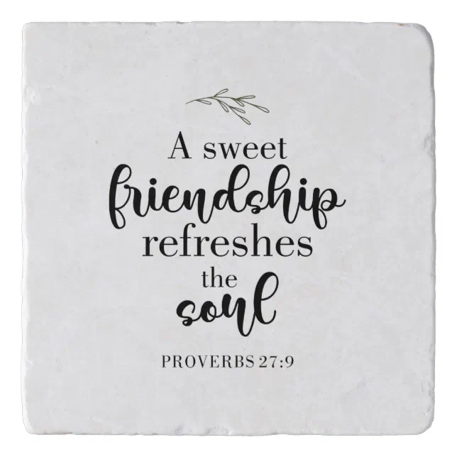 Sweet Friendship Bible Verse Hand Lettering Quote Trivet | Zazzle