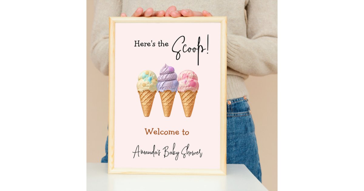 Sweet Ice Cream Summer Here Scoop Baby Shower Poster | Zazzle