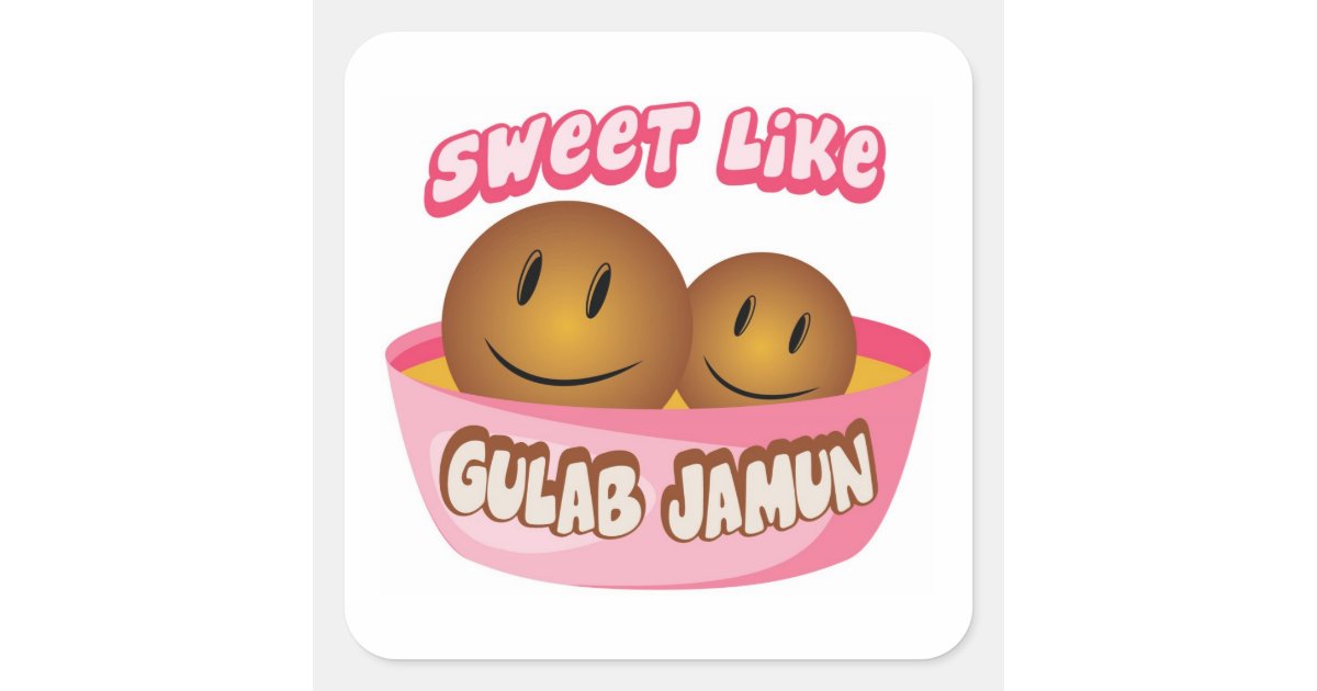 Sweet Like Gulab Jamun Sticker | Zazzle