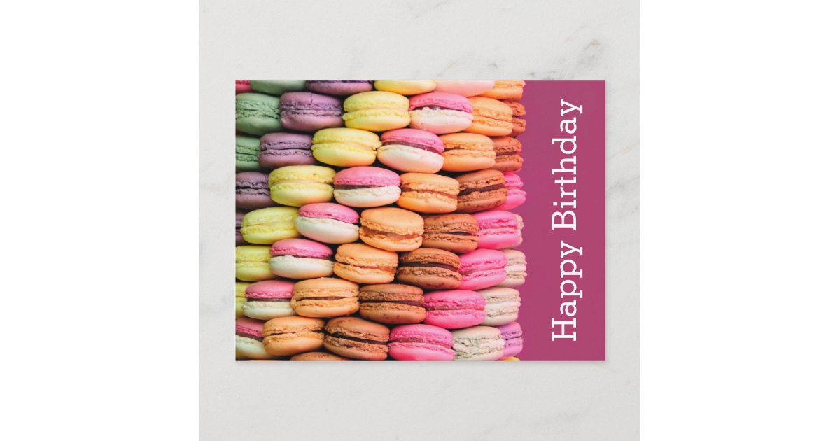 Sweet Macarons Happy Birthday Postcard | Zazzle