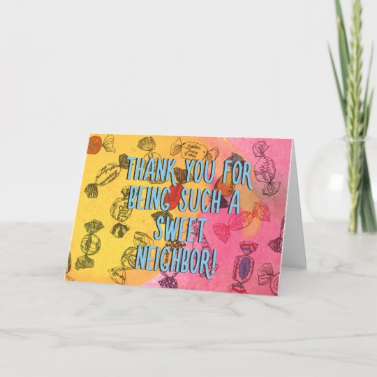 Sweet Neighbor Thank You Card | Zazzle.com