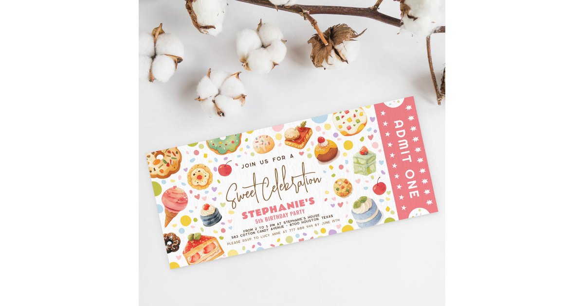 Sweet Treats Birthday Admit One Ticket Invitation | Zazzle
