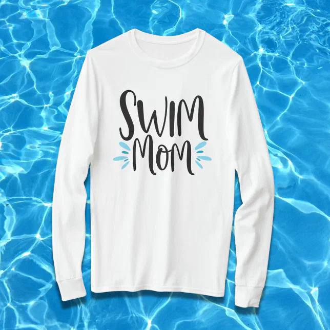 Swim Mom T-Shirt | Zazzle