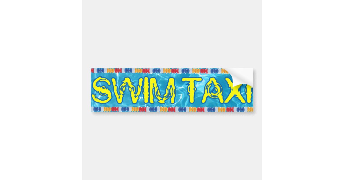 Swim Taxi bumper sticker | Zazzle