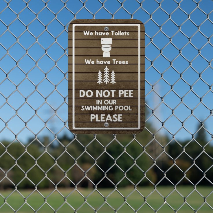 Swimming Pool Do Not Pee Sign | Zazzle