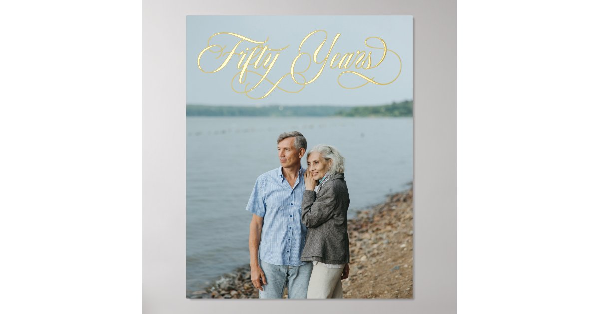 Swirly Calligraphy Fifty Years Anniversary Photo Foil Prints | Zazzle