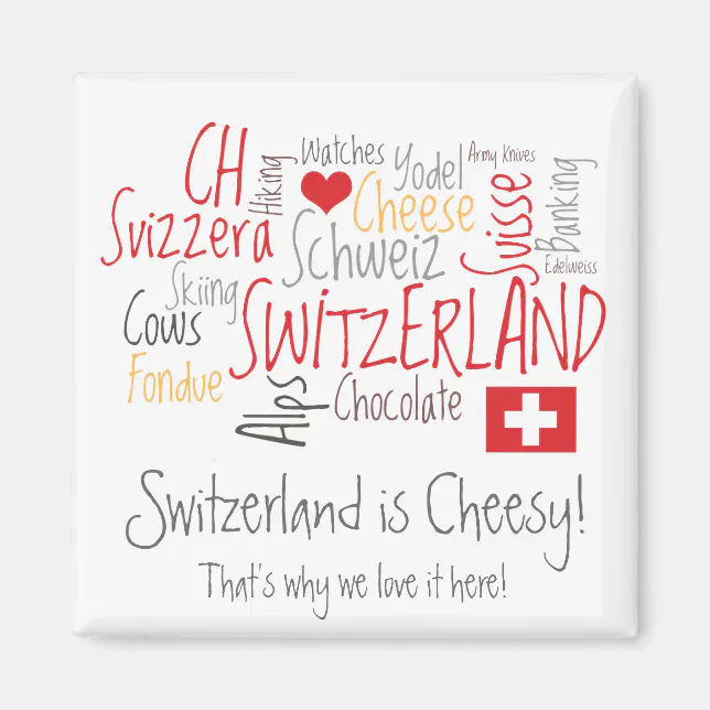 Switzerland is Cheesy: For Fondue Lovers! Magnet | Zazzle