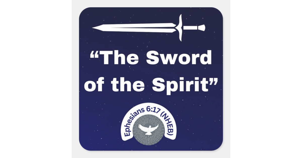 Sword of the Spirit - Square Stickers | Zazzle