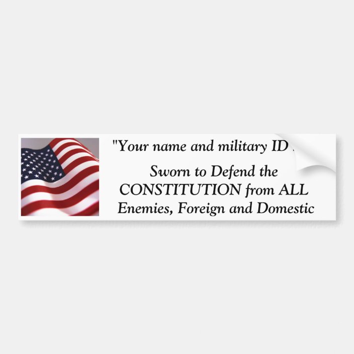 Sworn to Defend the CONSTITUTION from ... Bumper Sticker | Zazzle.com
