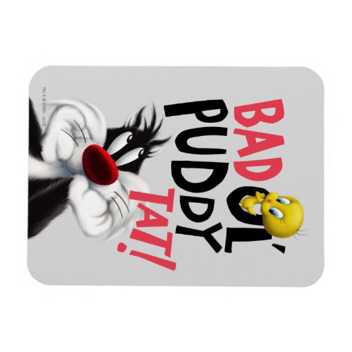SYLVESTER™ & TWEETY™- Bad Ol' Puddy Tat Magnet | Zazzle