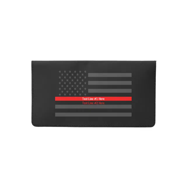 Symbolic Thin Red Line American Flag with text Checkbook Cover | Zazzle