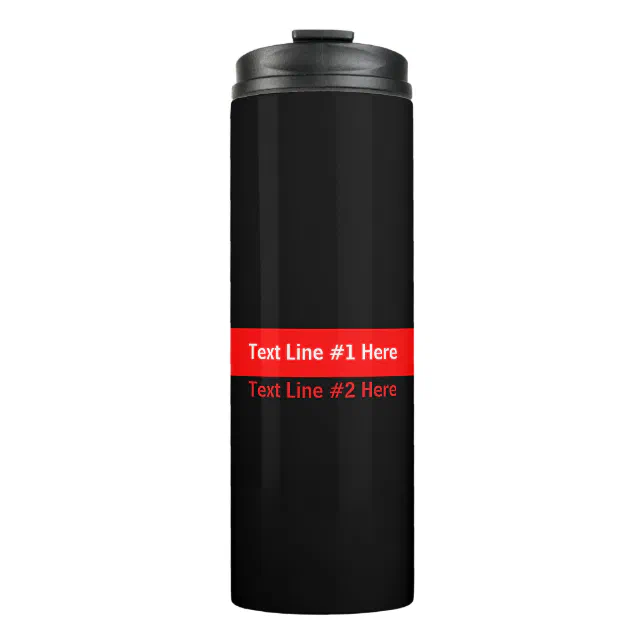 Symbolic Thin Red Line graphic design with text Thermal Tumbler | Zazzle