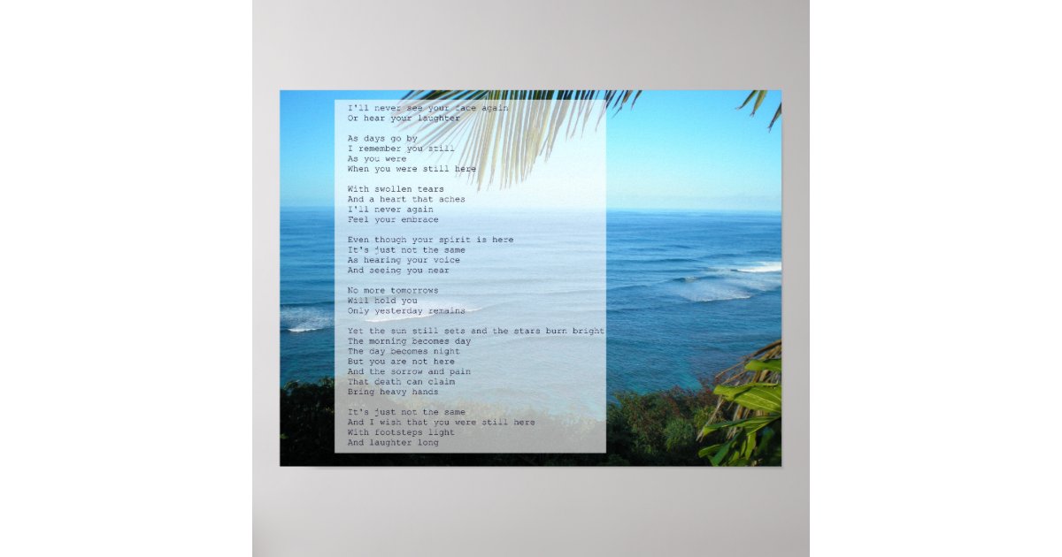 Sympathy and Grief Poem- Hawaii Sea Poster | Zazzle