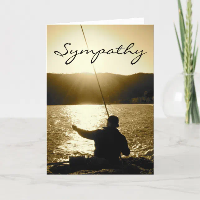 Sympathy Card for Man Who Loved Fishing | Zazzle