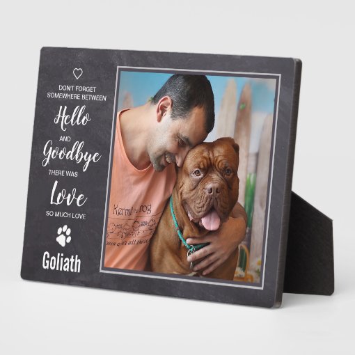 Sympathy Hello Goodbye Quote Pet Memorial Plaque | Zazzle