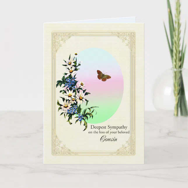 Sympathy on Loss of Cousin, Flowers and Butterfly Card | Zazzle