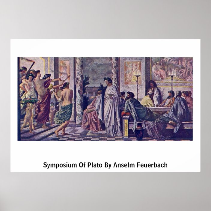 Symposium Of Plato By Anselm Feuerbach Poster | Zazzle.com