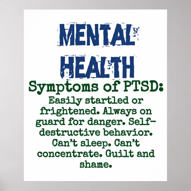 Symptoms Of PTSD - Mental Health Quote Poster | Zazzle