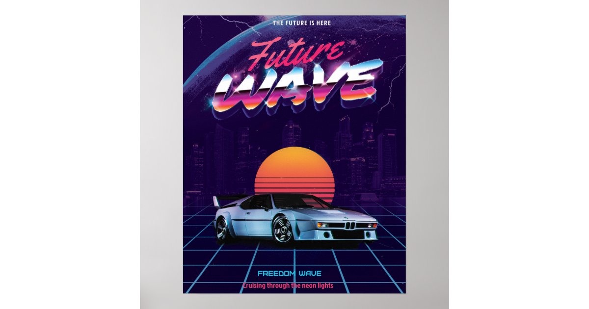 Synthwave future wave poster | Zazzle
