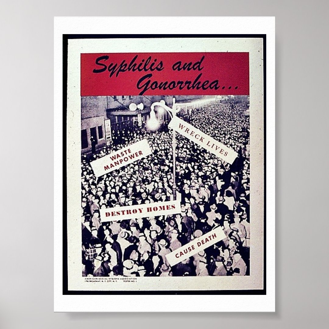 Syphilis And Gonorrhea Poster | Zazzle