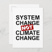 System Change Not Climate Change Postcard | Zazzle