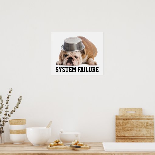 SYSTEM FAILURE Poster | Zazzle