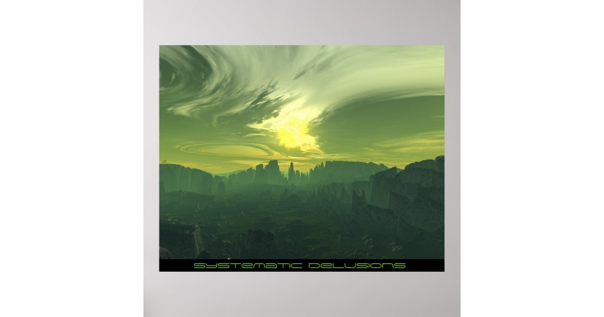 Systematic Delusions Poster | Zazzle