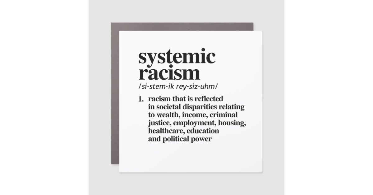 Systemic Racism Definition Car Magnet | Zazzle