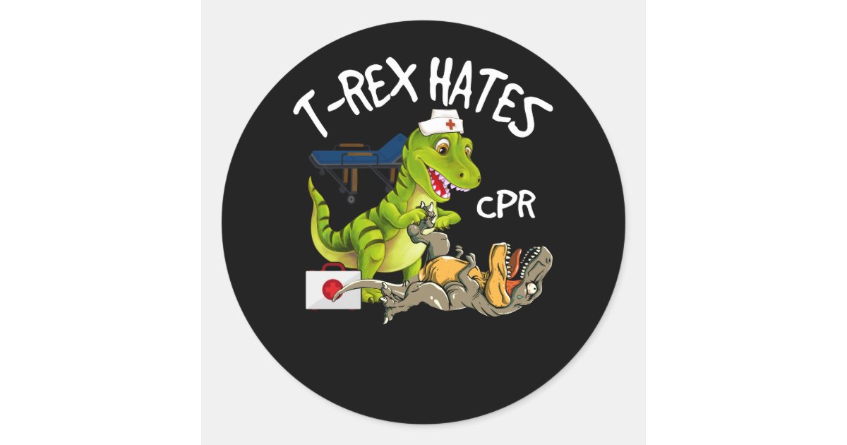 T-Rex Hates CPR Dinosaurs Funny Nurse Rescue Injur Classic Round ...
