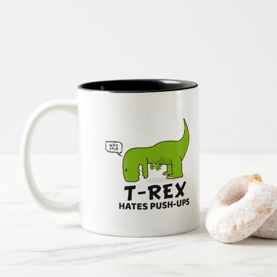T-Rex Hates Push-Ups - Funny Cartoon Character Two-Tone Coffee Mug ...